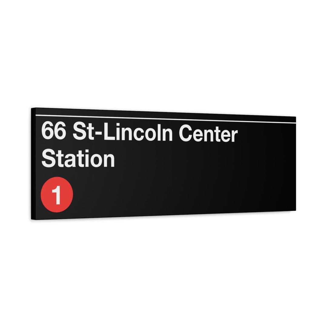 Lincoln Center Station Subway Sign - 12"x36" Matte Canvas Art Piece ...