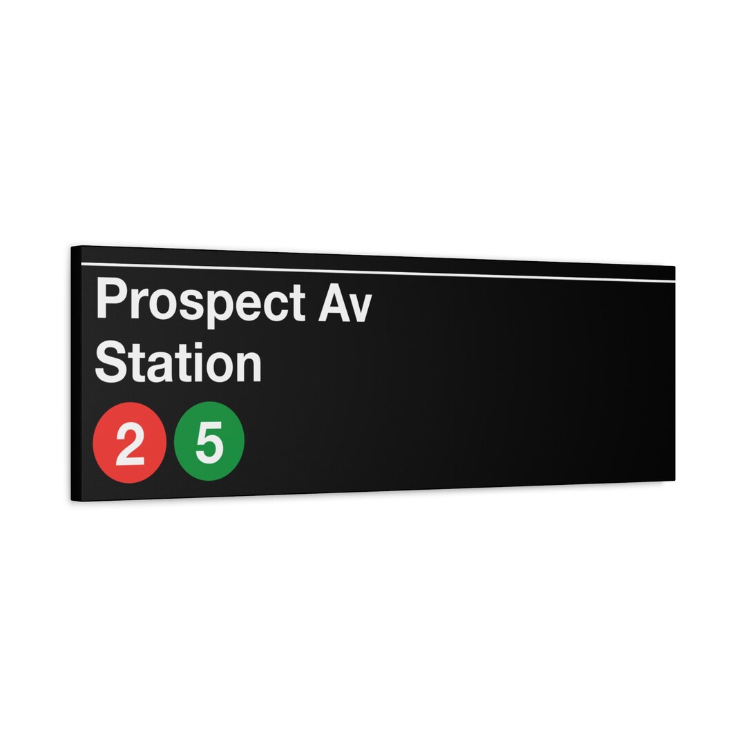Prospect Av Station | Subway Entrance Sign | 2 & 5 Trains | 12" X 36 ...