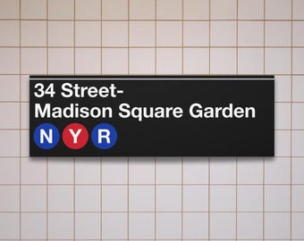 New York Knicks Madison Square Garden Subway Station Sign | Matte ...