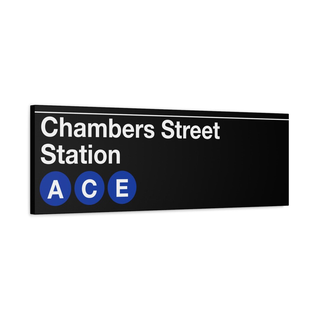 Chambers Street Station Subway Sign - A/C/E Train, 12" X 36" Matte ...