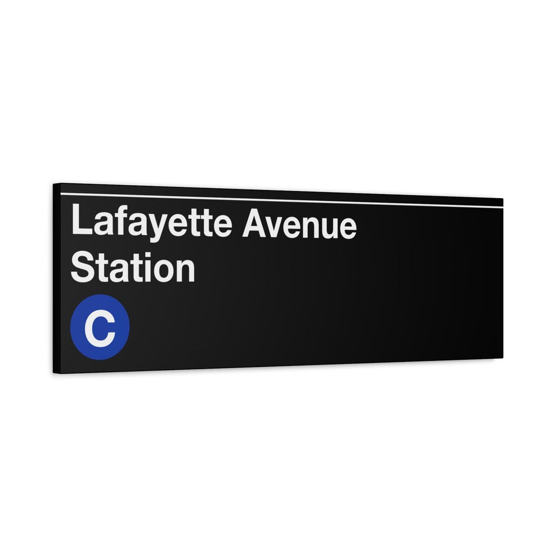 Lafayette Avenue Station Subway Sign - C Train, 12" X 36" Matte Canvas ...