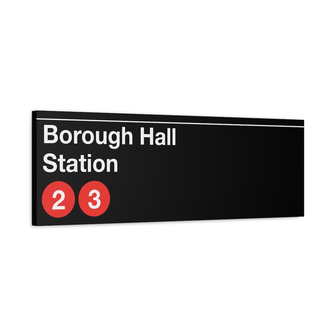 Borough Hall Station | Subway Entrance Sign | 2/3 Trains | 36" X 12 ...