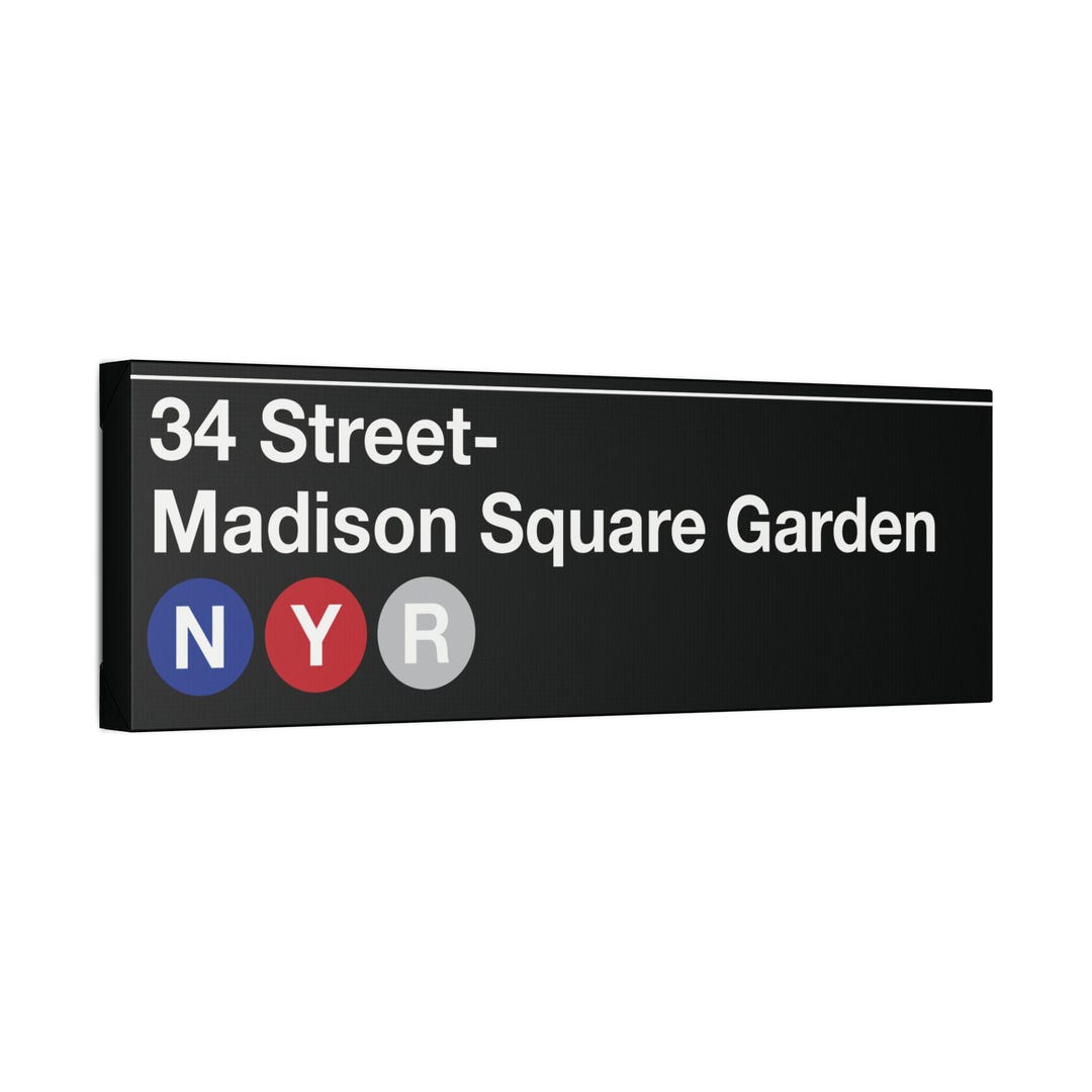 Madison Square Garden Subway Station | Canvas Subway Entrance Sign ...