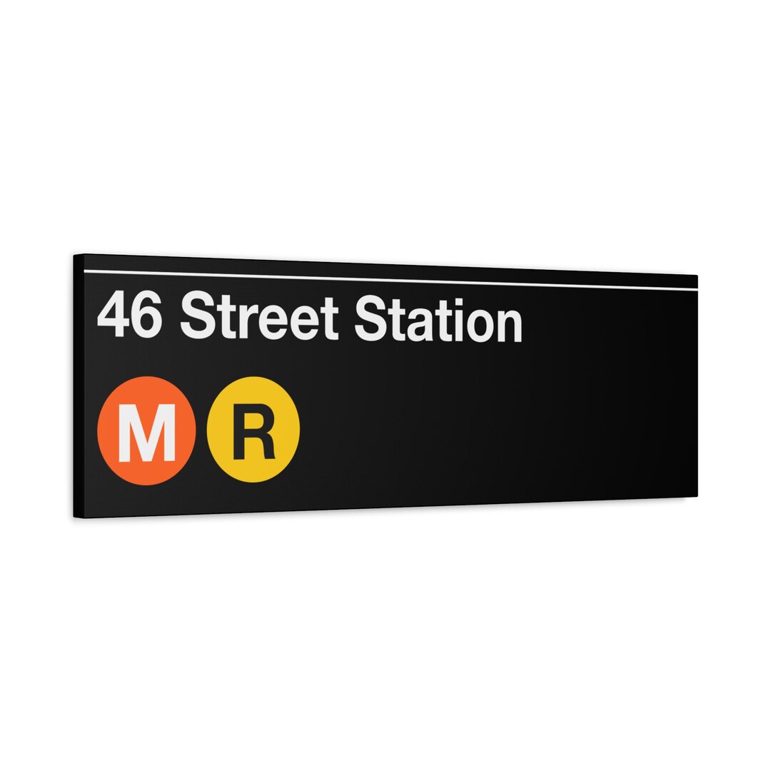 46 Street Station Subway Sign - M/R Trains, 12" X 36" Matte Canvas Art ...