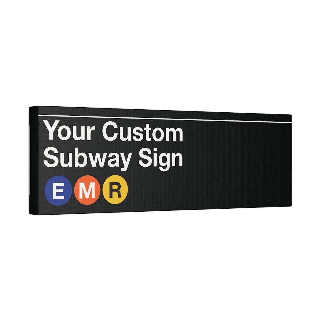 Custom Personalized Subway Sign | Canvas Subway Entrance Sign | NYC ...