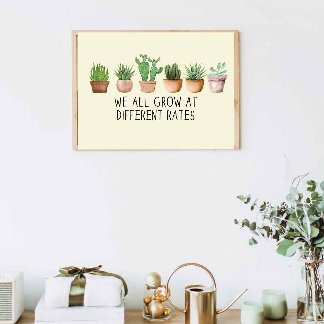 We All Grow at Different Rates Printable Wall Art Poster 24 X 18 ...