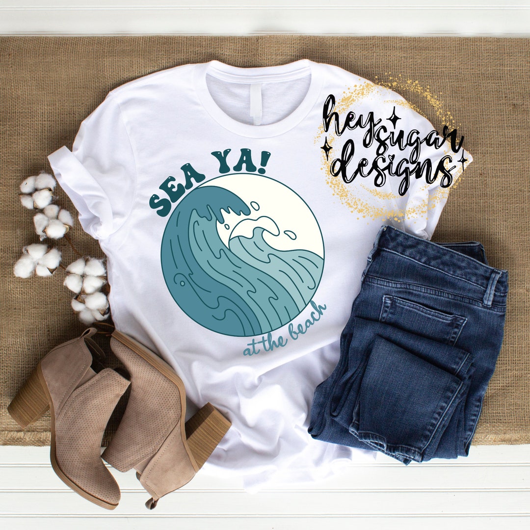 Sea Ya at the Beach Ocean Waves PNG for Sublimation, Screenprint, Blue ...