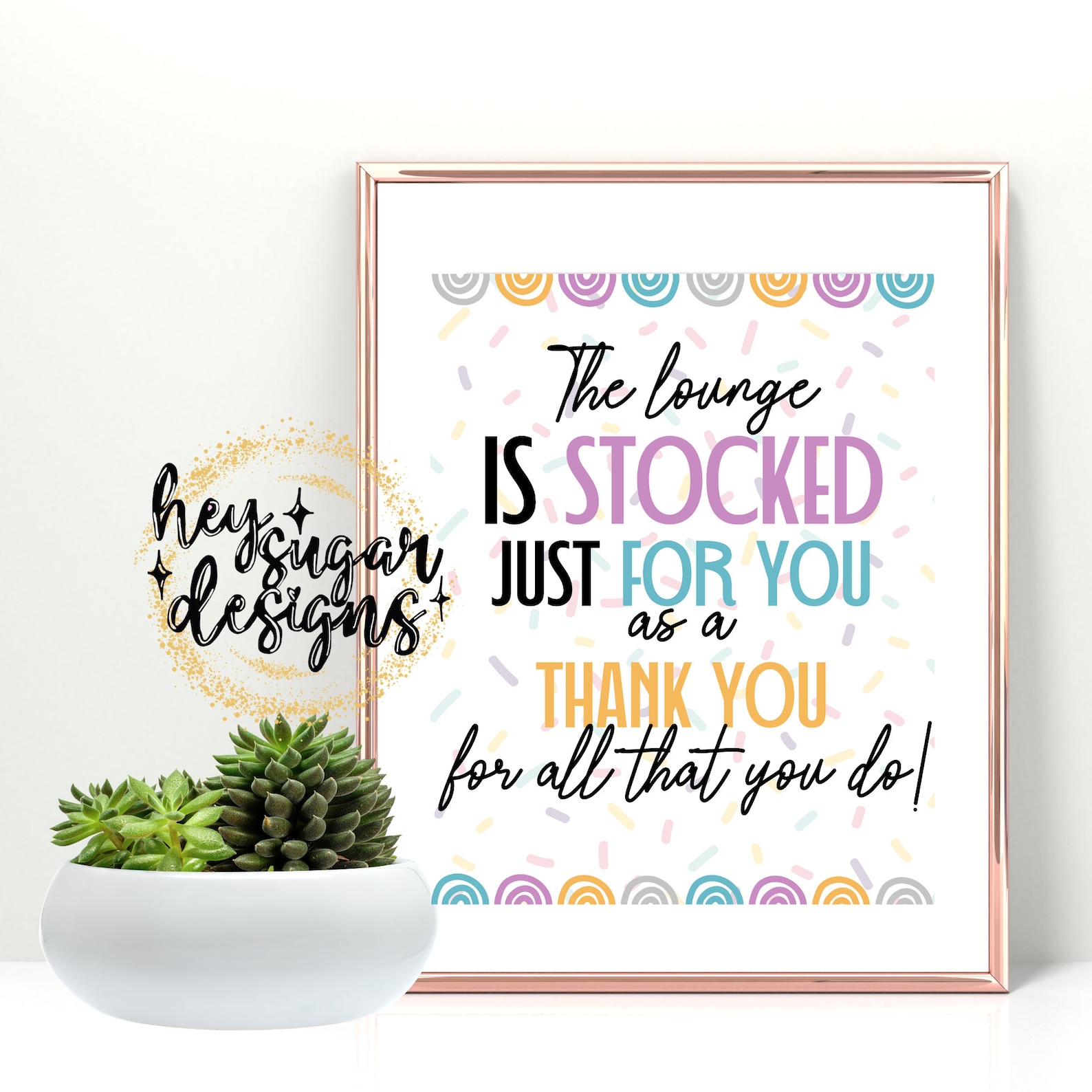 The Lounge is Stocked Just for You Employee Appreciation Printable Sign ...