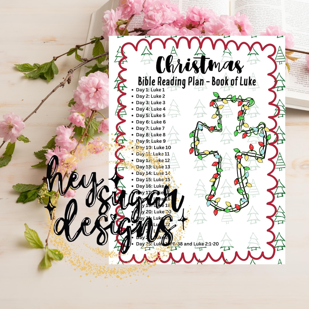 25-day Luke Reading Plan | Printable Christmas Bible Study | Advent ...