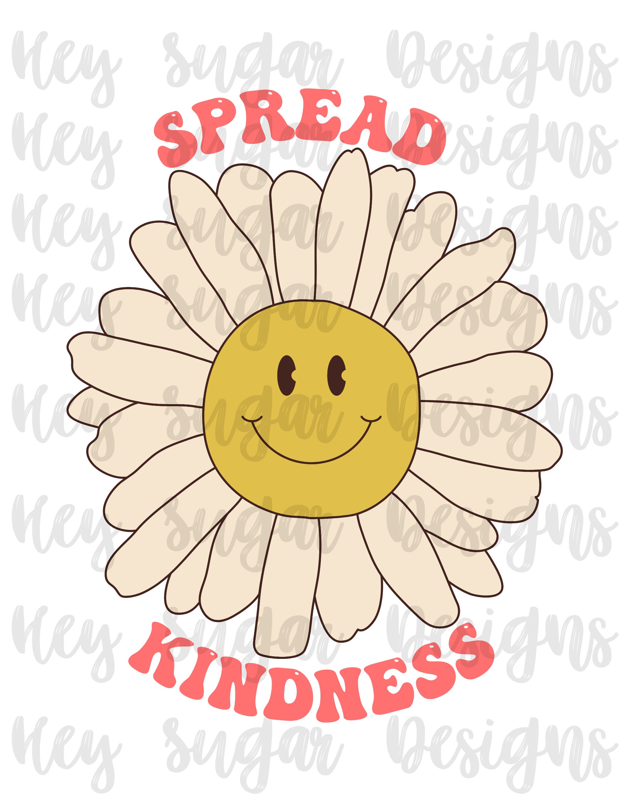 Spread Kindness Daisy PNG for Sublimation, Screenprint, Bubble Letters ...
