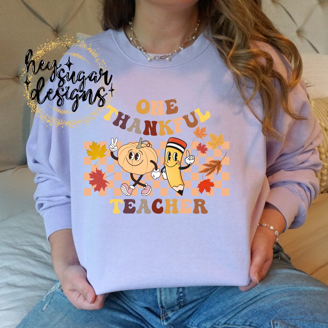 One Thankful Teacher Fall Autumn Retro PNG for Sublimation Screenprint ...