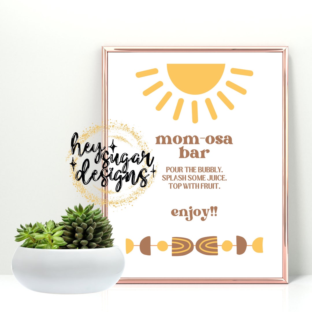 Mom-osa Baby Shower Sign, Sun, Here Comes the Son, You Are My Sunshine ...