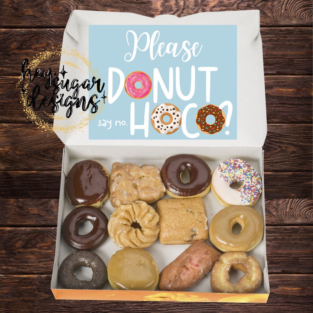 Please Donut Say No Homecoming Printable Sign | Instant Download ...