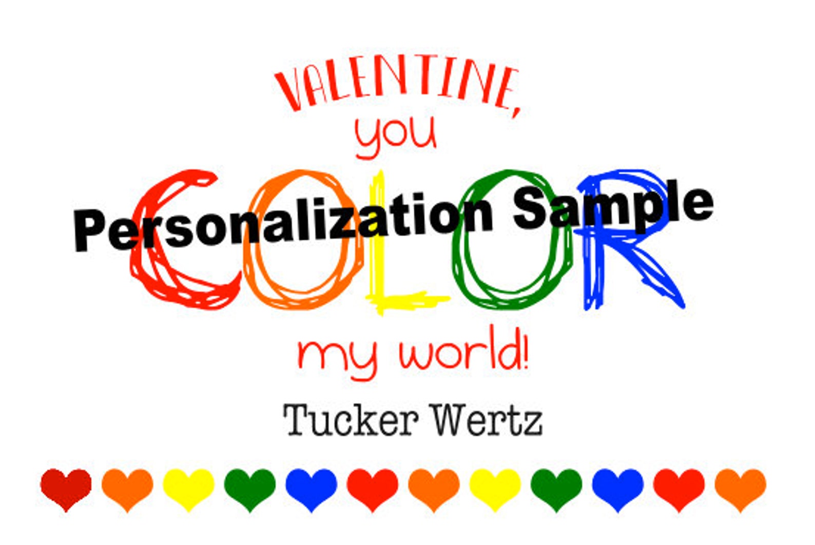 DIY Valentine you Color My World horozontal | Etsy