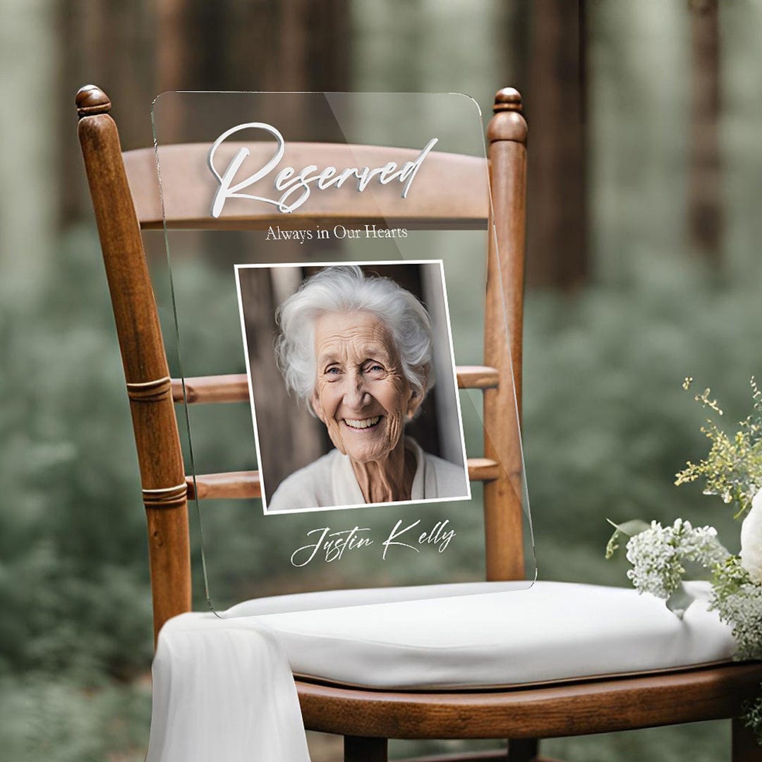 In Loving Memory Sign,reserved Seat Sign,sympathy Gift,acrylic Wedding ...