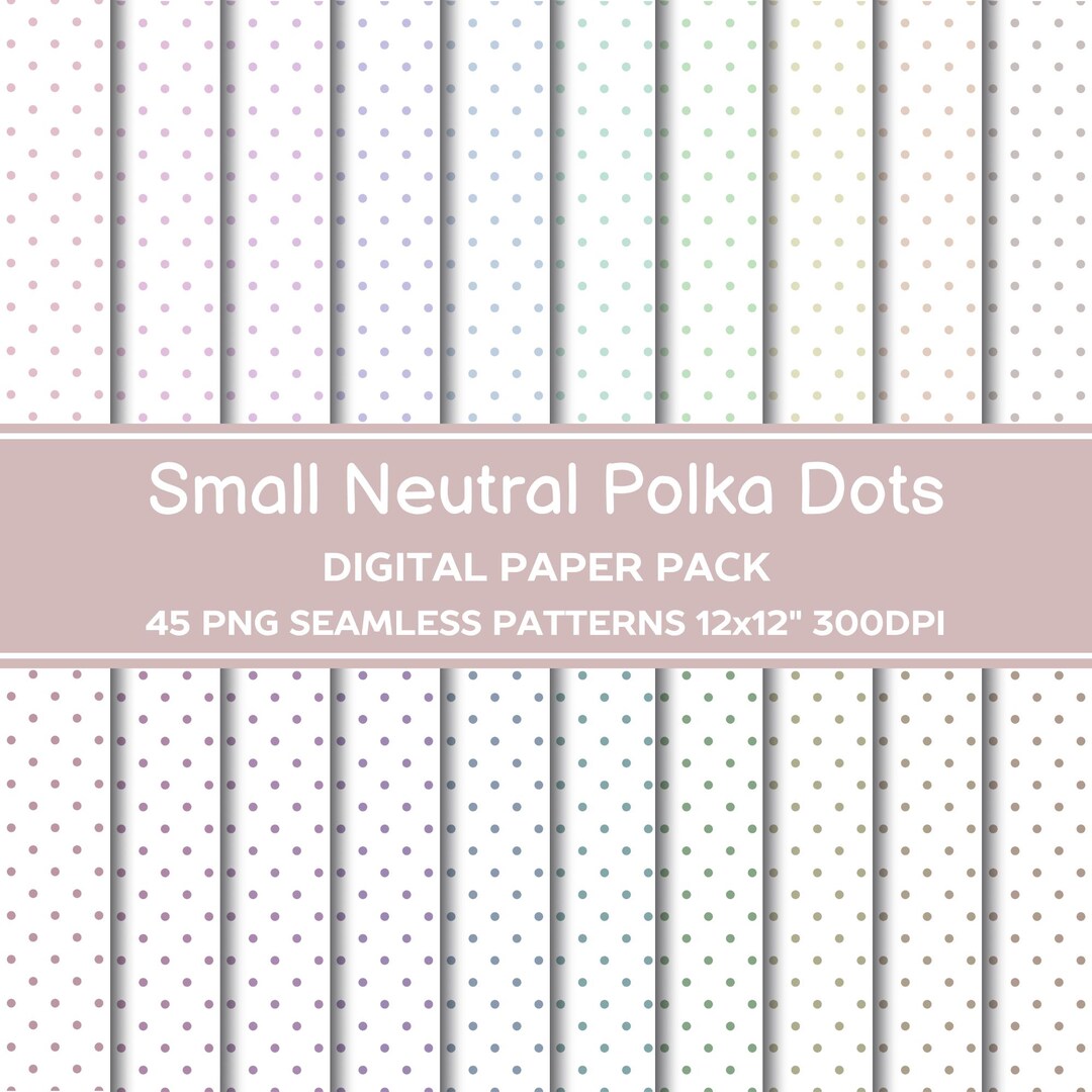 Small Neutral Polka Dots Digital Paper Pack | Seamless Patterns | Polka ...