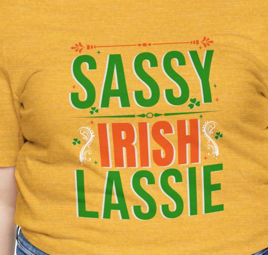 Sassy Irish Lassie Tee, St. Patrick's Day Shirt, Funny Irish T-shirt ...