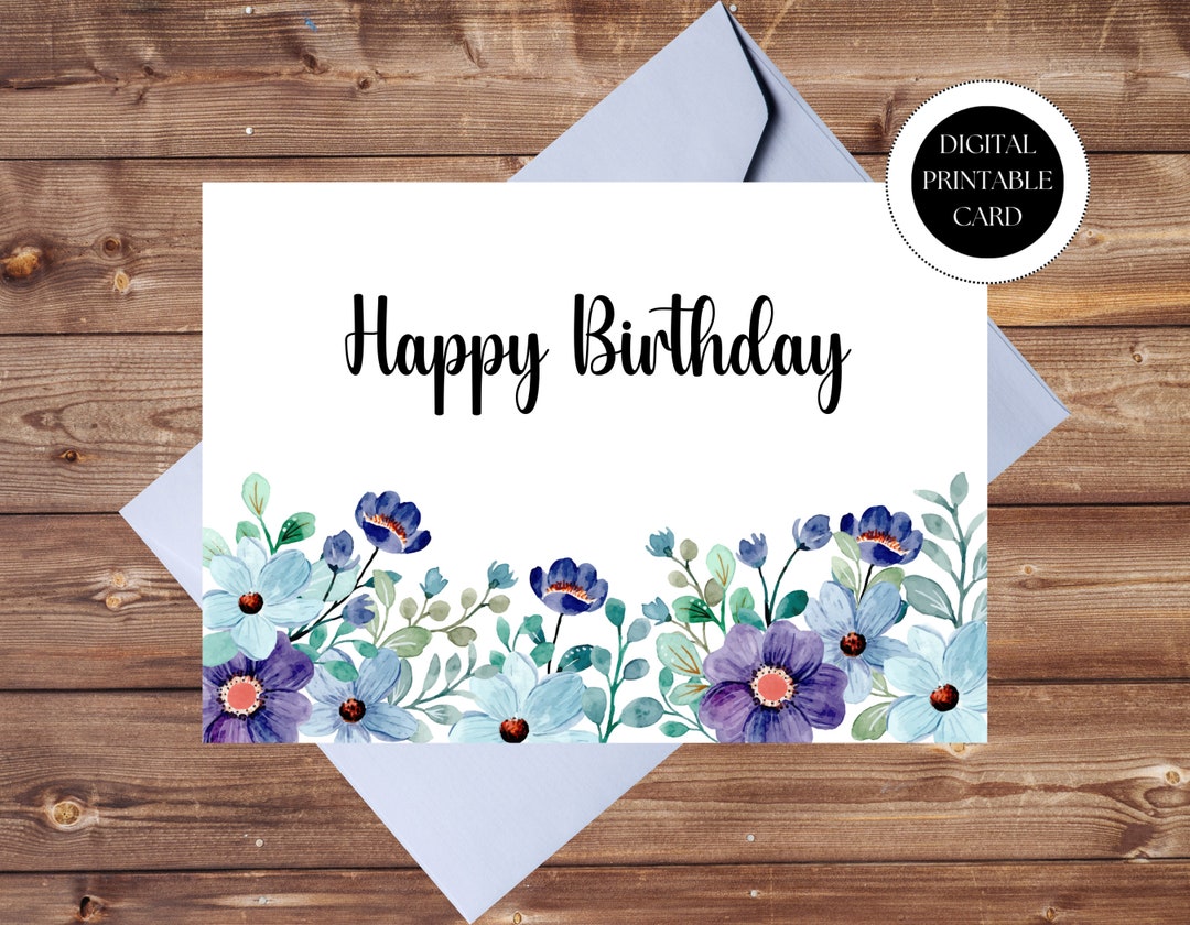 Blue Floral Birthday Card, Printable Birthday Card, Birthday Card ...