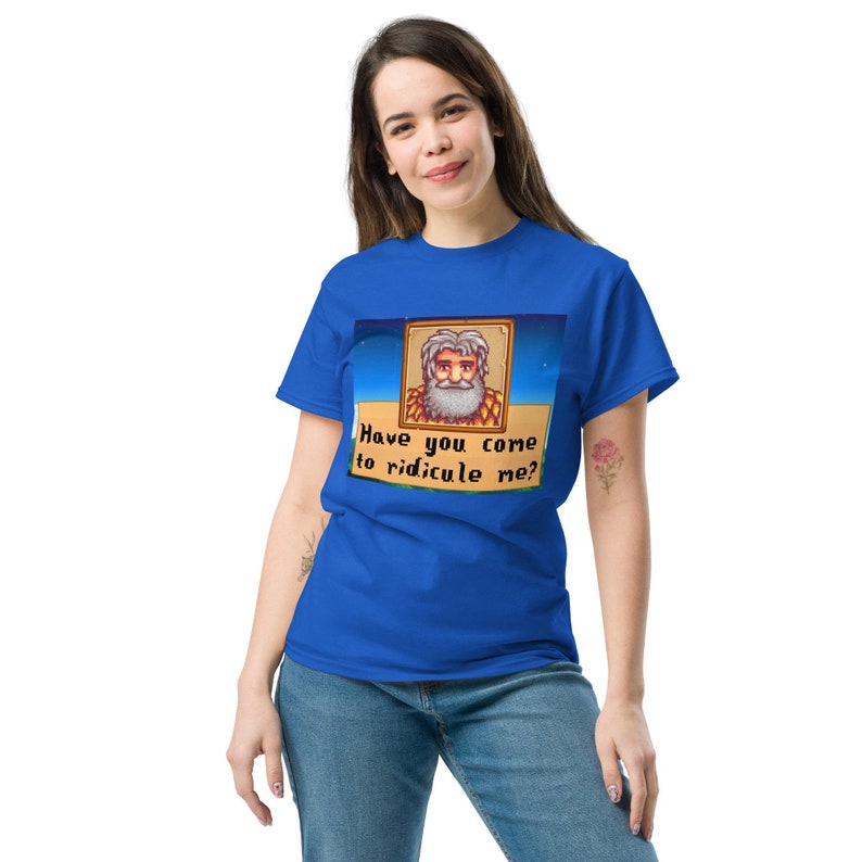 Linus Stardew Valley Merch Tee - Have You Come to Ridicule Me? - Etsy