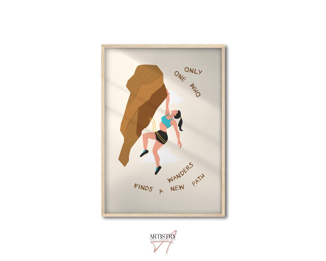 Rock Climber Girl Poster • Modern Wall Poster • Motivatinal Quotes Art ...