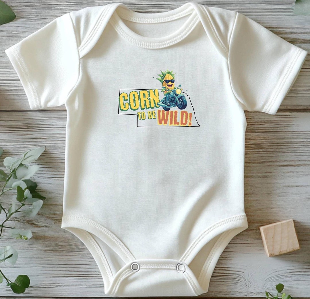 Nebraska State Pride Bodysuit, 'corn to Be Wild' - Infant, Baby Gift ...