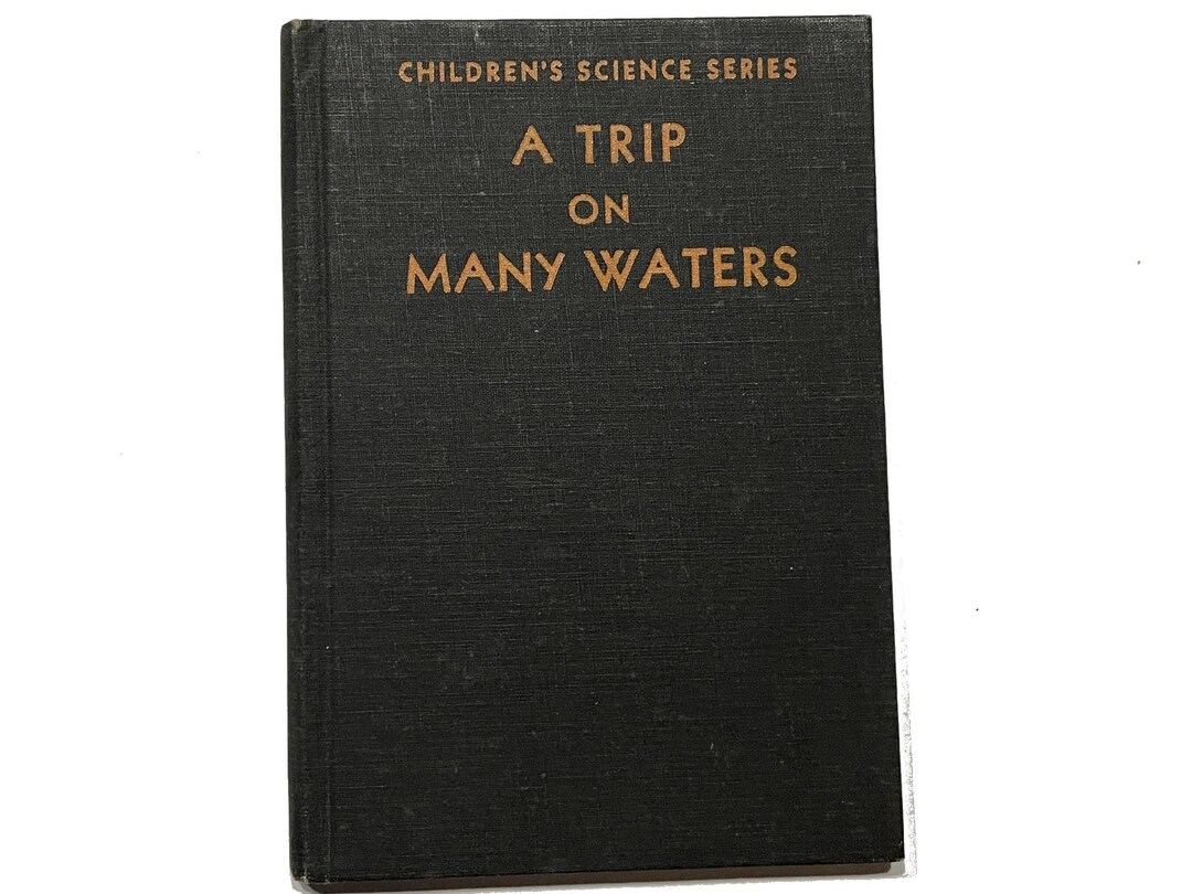 WPA Children's Science Book. First Edition. 1940s. A Trip on Many ...