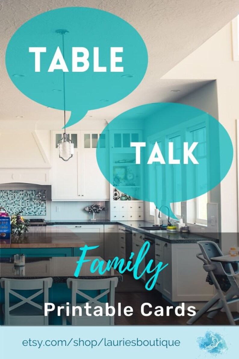 FAMILY Table Talk Conversation Starter Cards/ice Breakers PRINTABLE ...