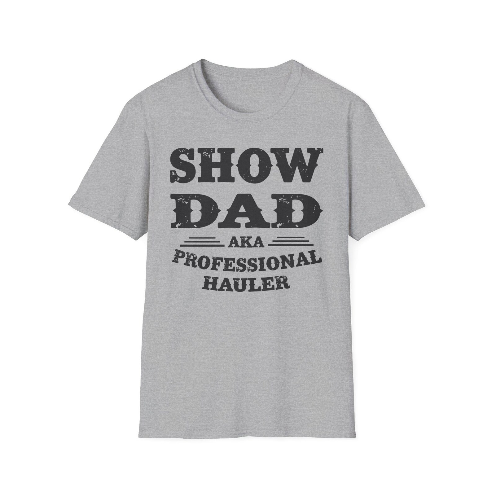 Show Dad Shirt - Professional Hauler Tee | Stock Show Dad Life ...
