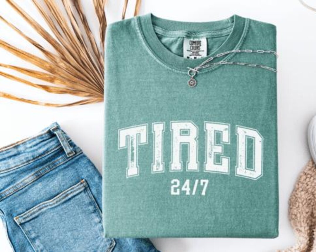 Tired 24/7 Svg PNG Design, Exhausted Mom Life Digital File, Funny ...