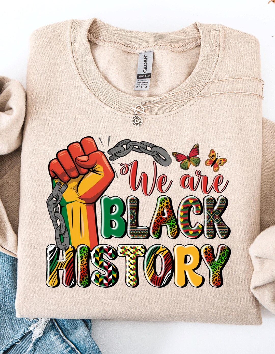 We Are Black History Png, Black History Month PNG, Sublimation Design ...