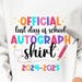 Last Day of School Autograph Shirt SVG 2024-2025, End of Year PNG ...