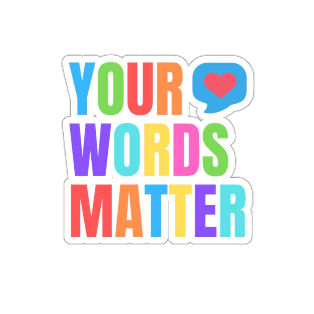 Your Words Matter Inspirational Stickers, Motivational Decals, Laptop ...