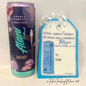 Teacher Appreciation Gift Tags – Caffeine + Kindness + Patience = One ...