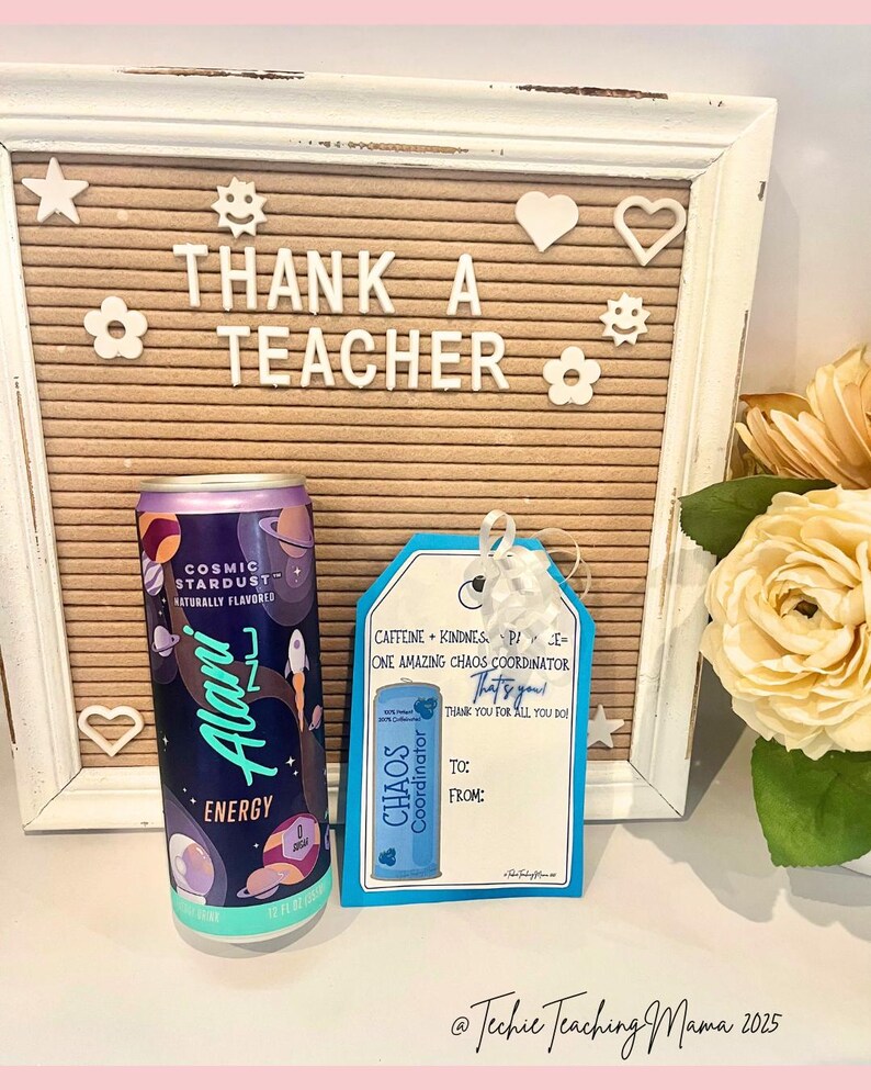 Teacher Appreciation Gift Tags – Caffeine + Kindness + Patience = One ...