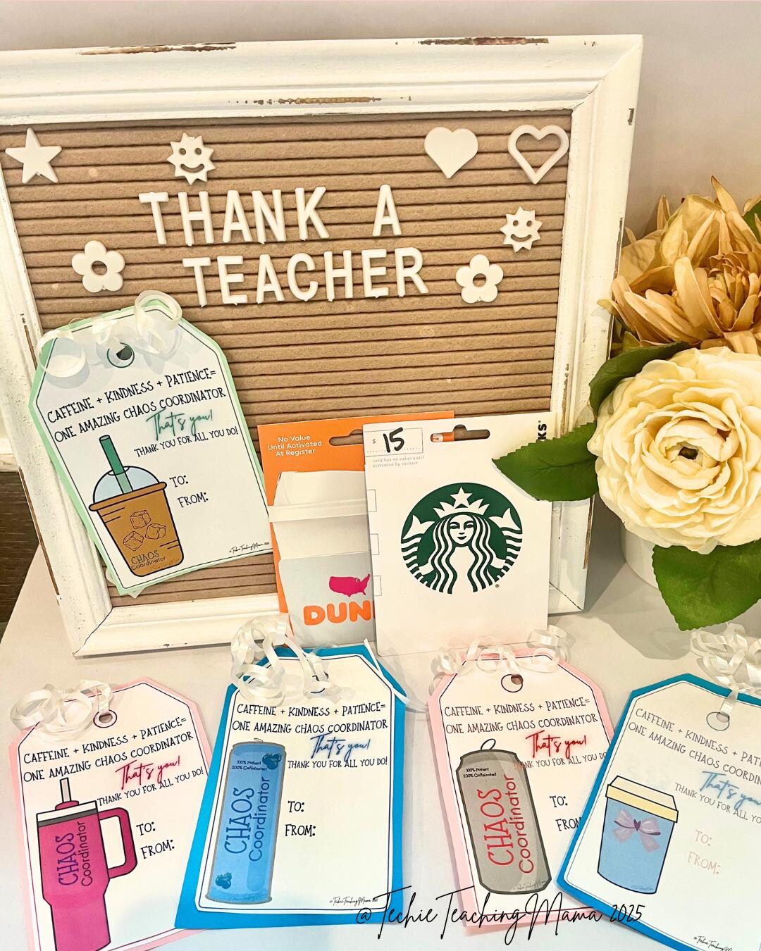 Teacher Appreciation Gift Tags – Caffeine + Kindness + Patience = One ...