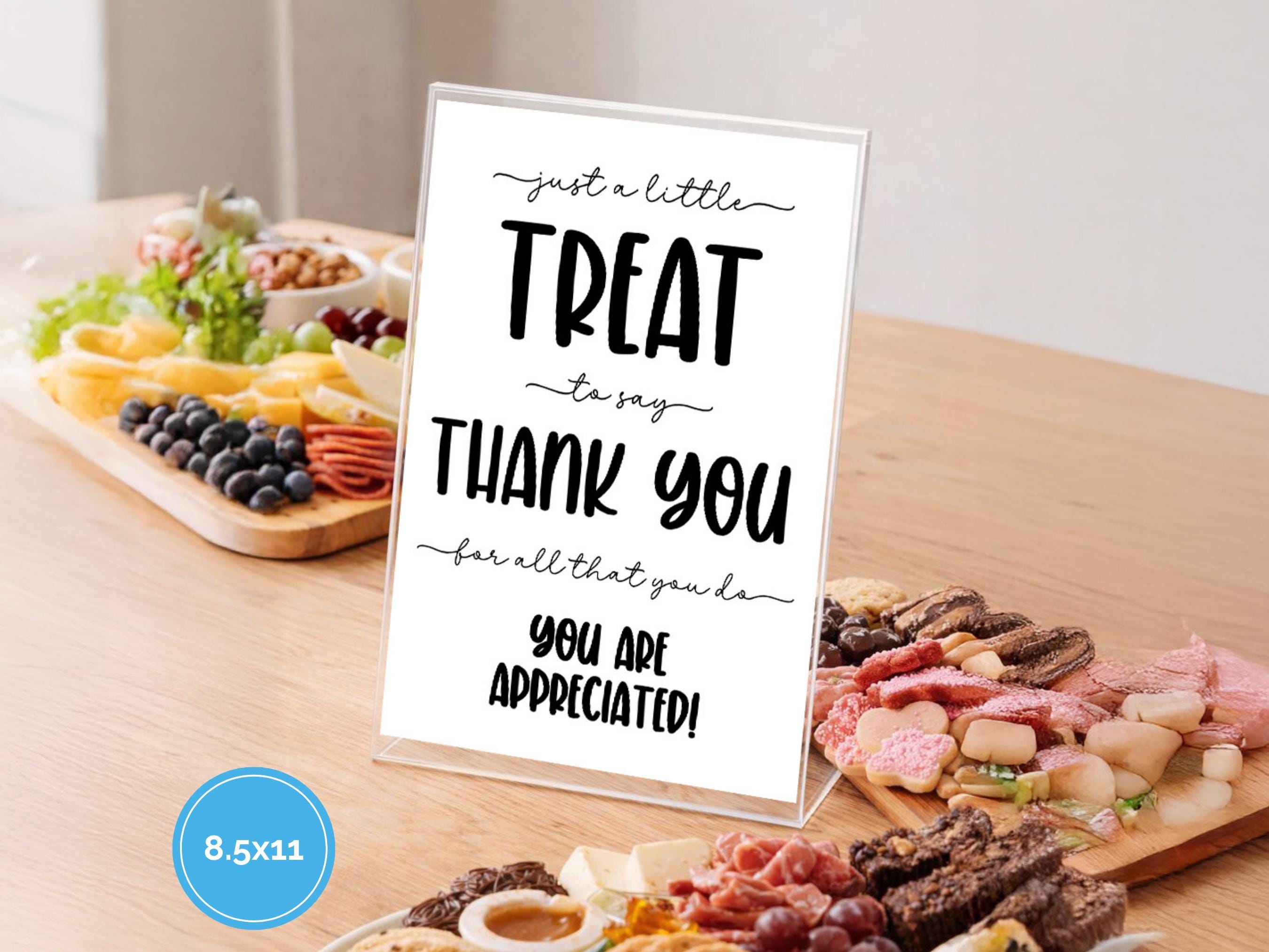 Employee and Teacher Appreciation Sign, Treat Table Snack & Sweet Sign ...
