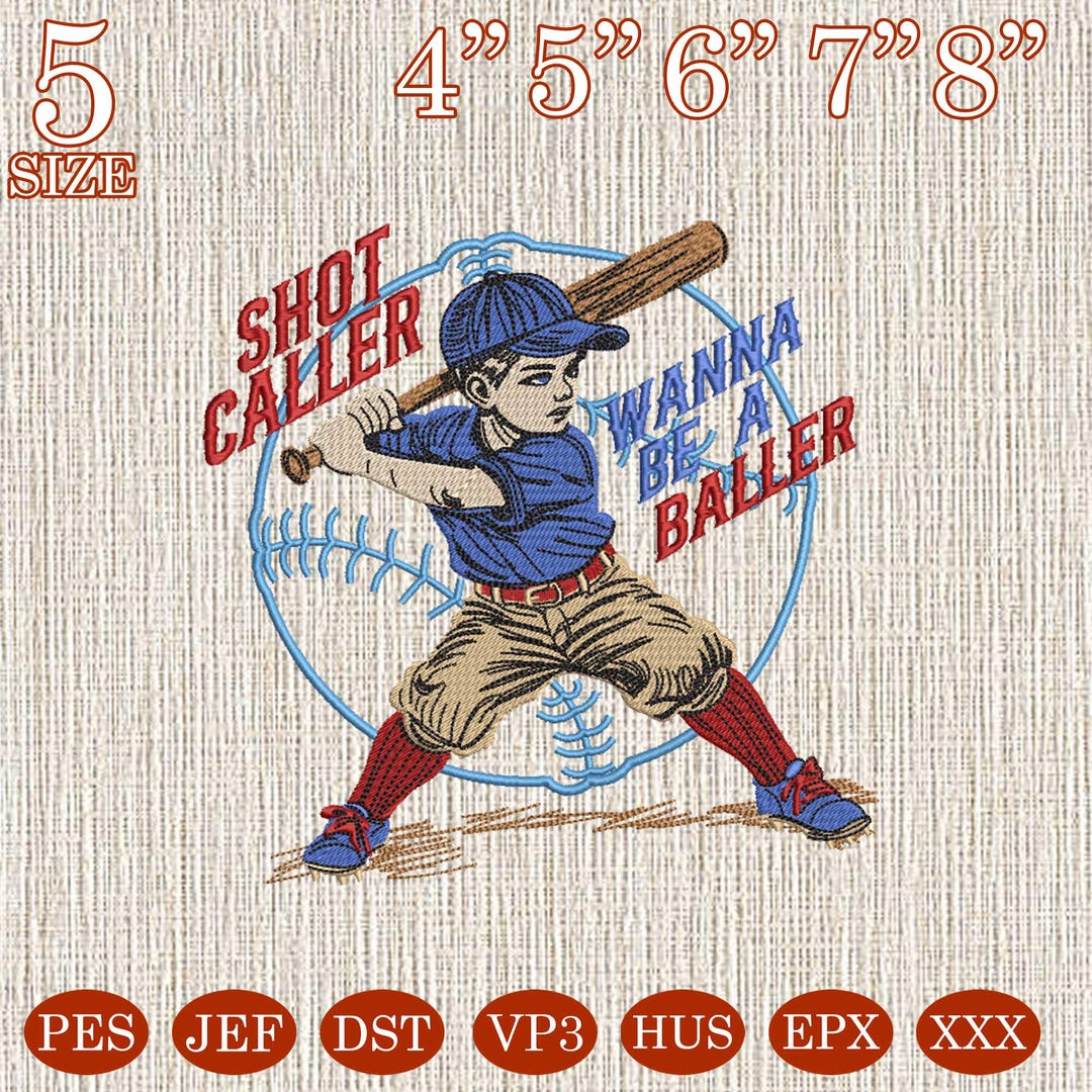 Baseball Embroidery Design, Boy Baseball Player, Shot Caller Wanna Be A ...