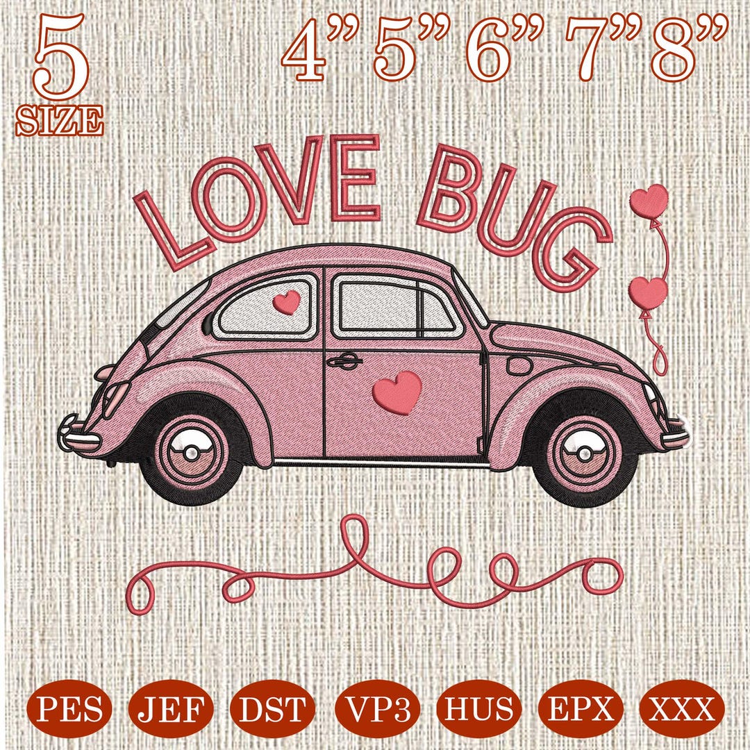 Love Bug Car Embroidery Valentine's Day File, Love Bug Embroidery ...