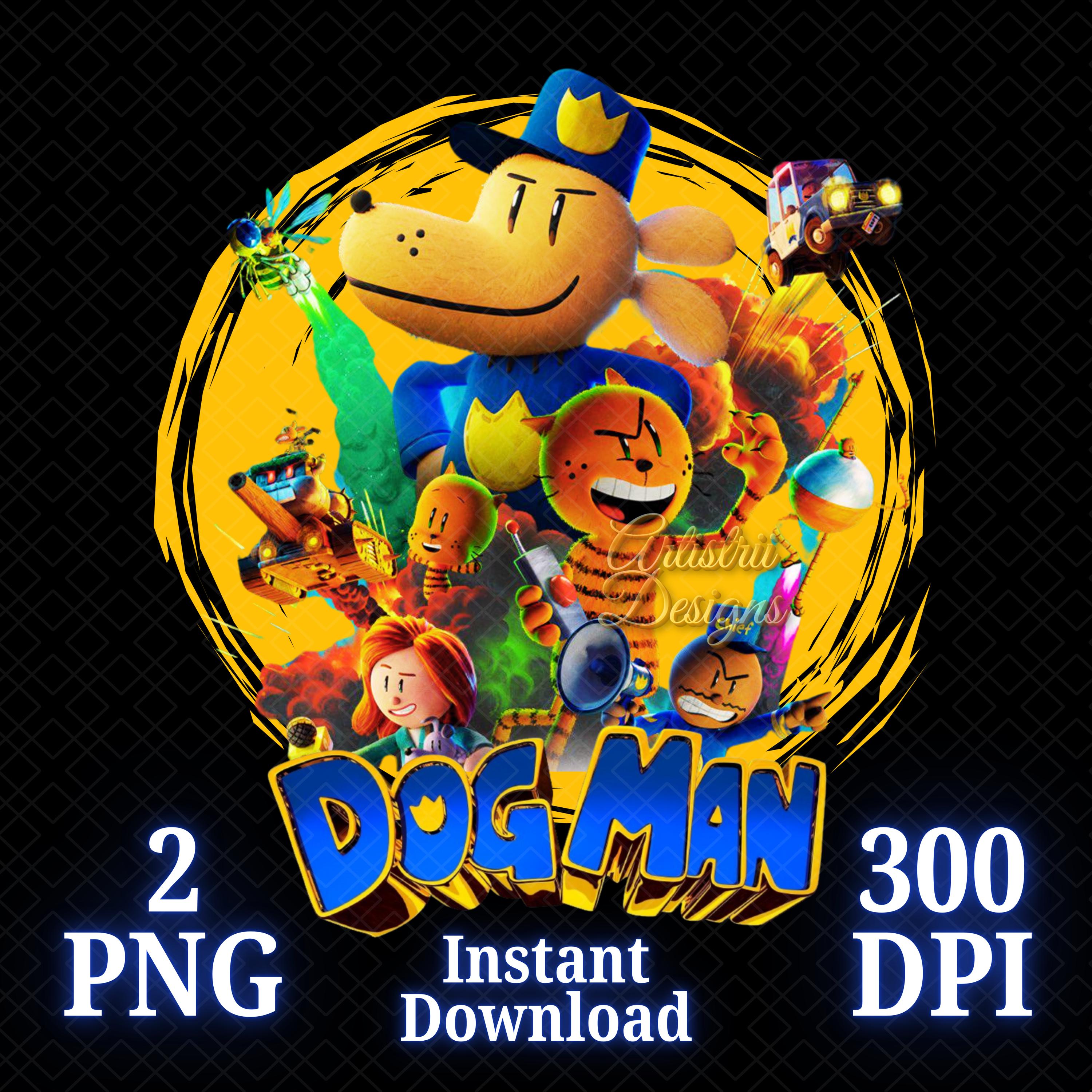 Dog Man PNG, Dog Man Movie PNG, Dog Man Shirt, Dogman 2025, High ...