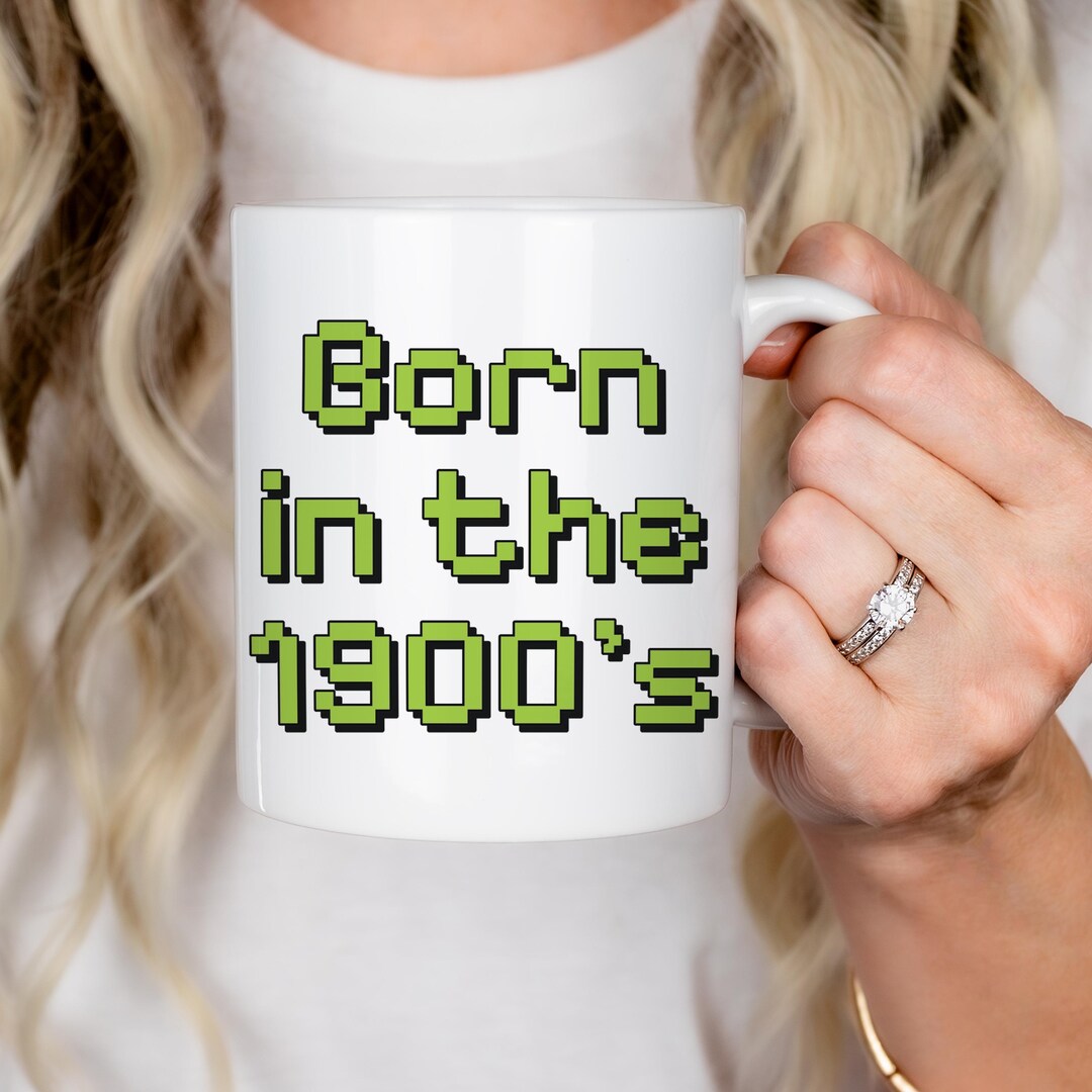 Born in the 1900s Mug, Retro 90s Green Pixel Style, Gift for ...