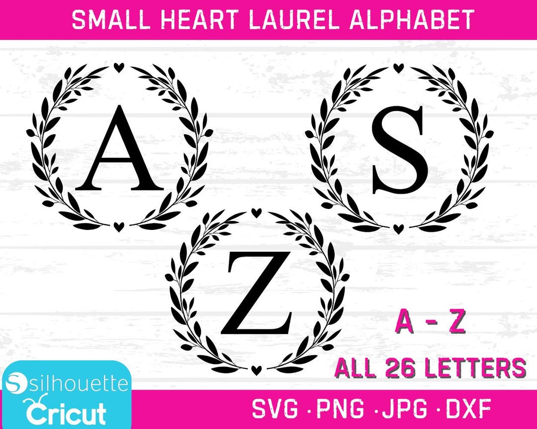 Laurel Alphabet Cut Files, Monogram Letters, Alphabet Svgs, Wreath ...