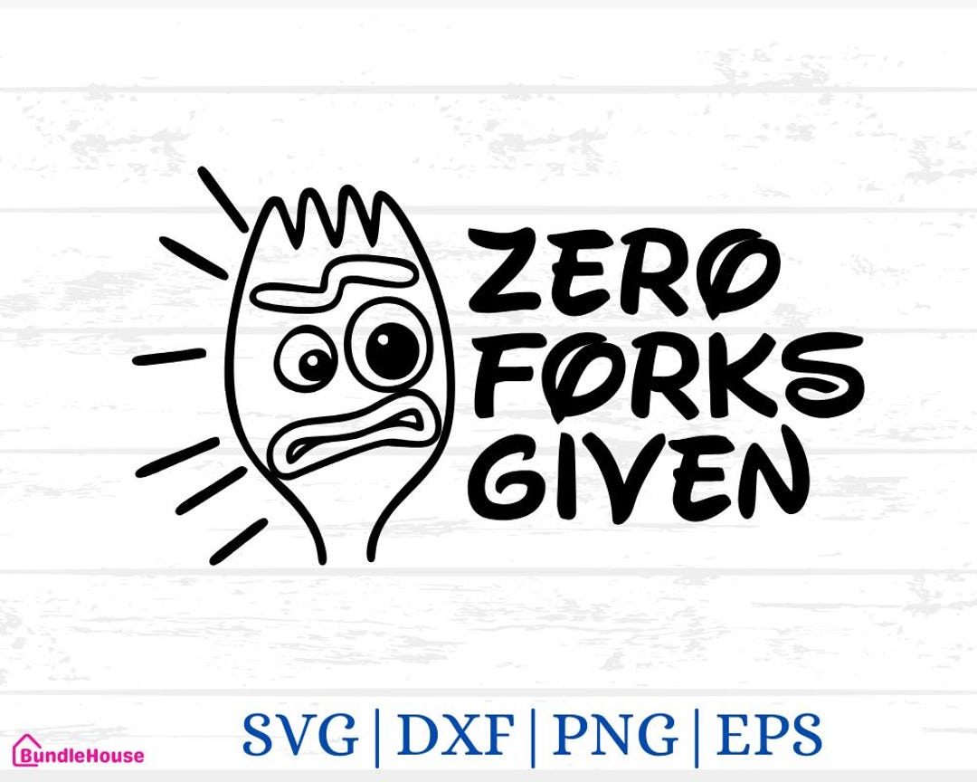 Zero Forks Given SVG, PNG, JPG, Forky Svg, Forkie Svgs, Toy Story Svgs ...