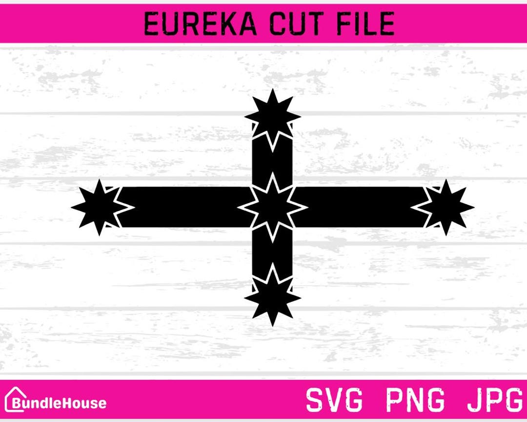 Eureka SVG, PNG, JPG, Eureka Flag Svg, Aussie Svgs, Australia Svgs ...