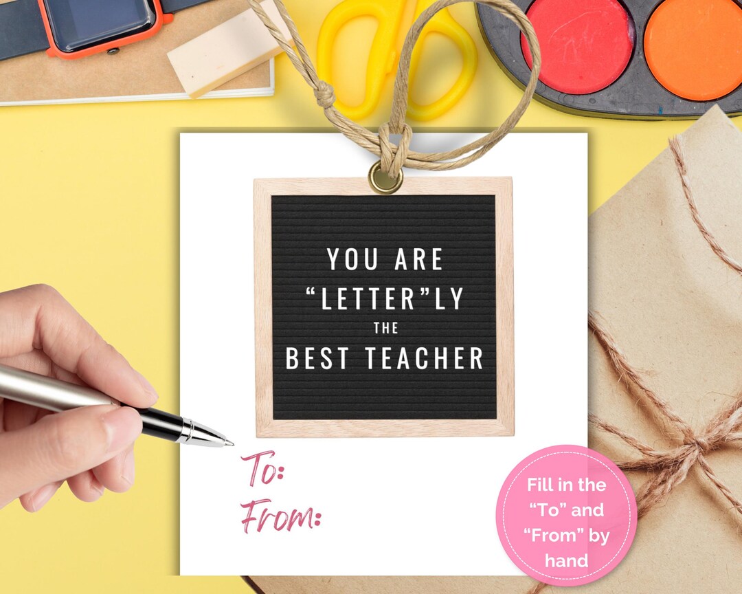 Teacher Appreciation Gift Tag | End of School Year Teachers Day ...