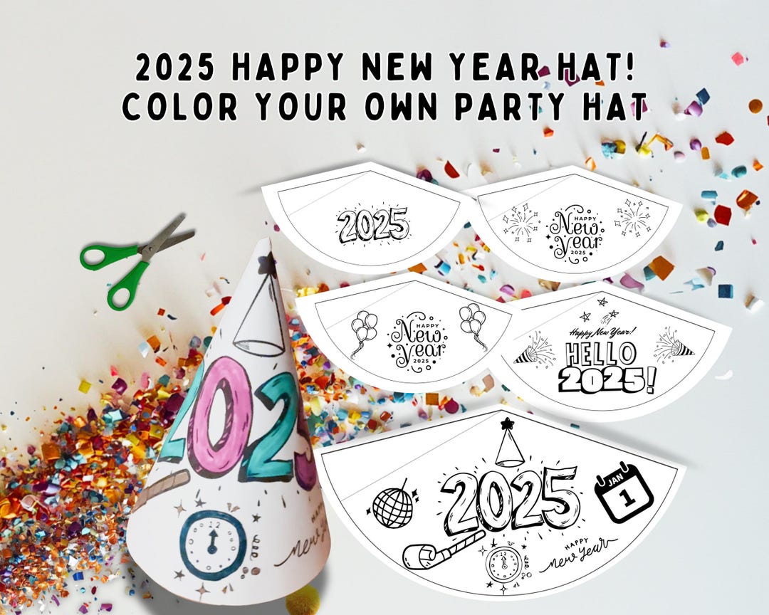 Printable Happy New Year Hat | 2025 Kids Activities | NYE Paper Party ...