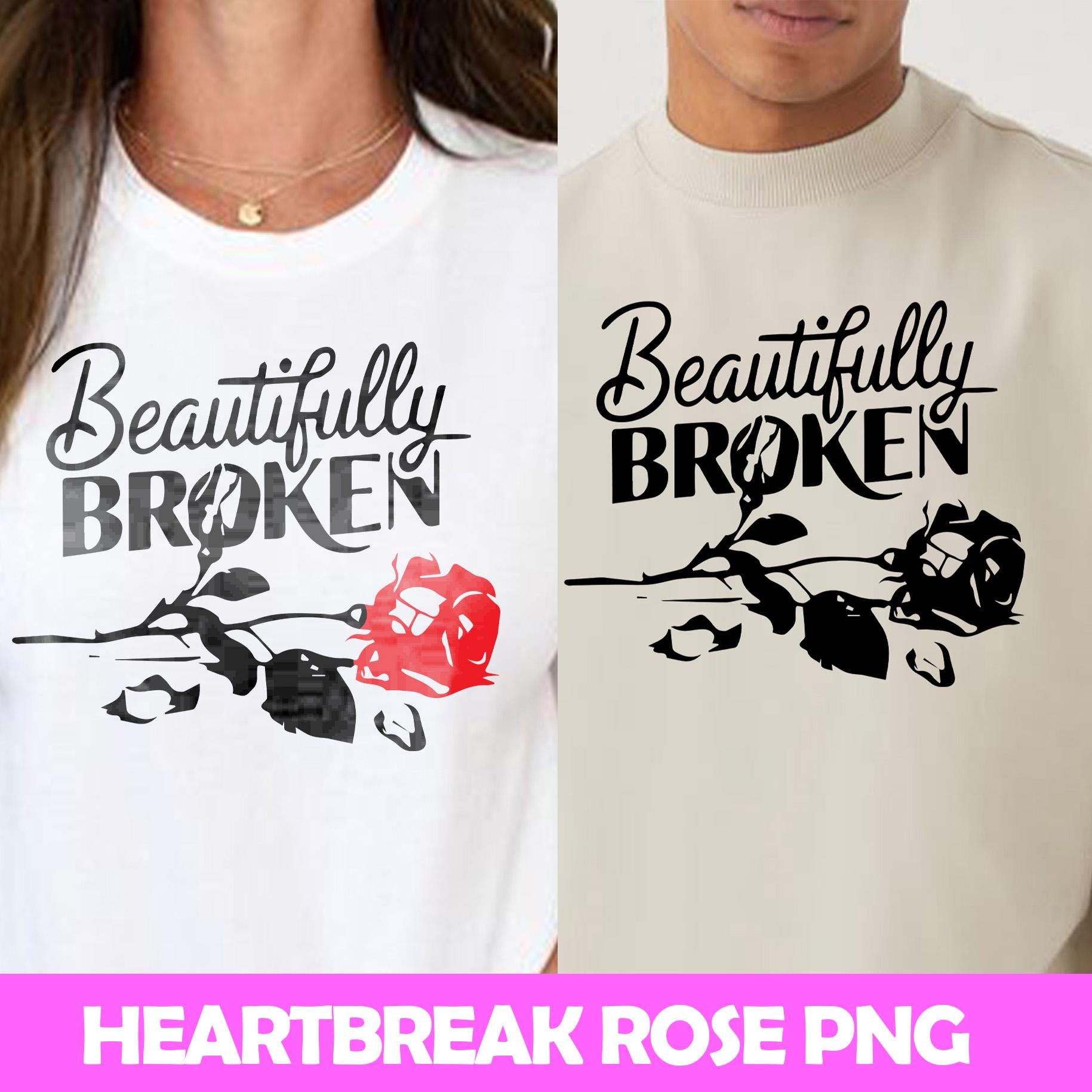Beautifully Broken SVG | Emotional Rose Typography Design | Broken yet ...