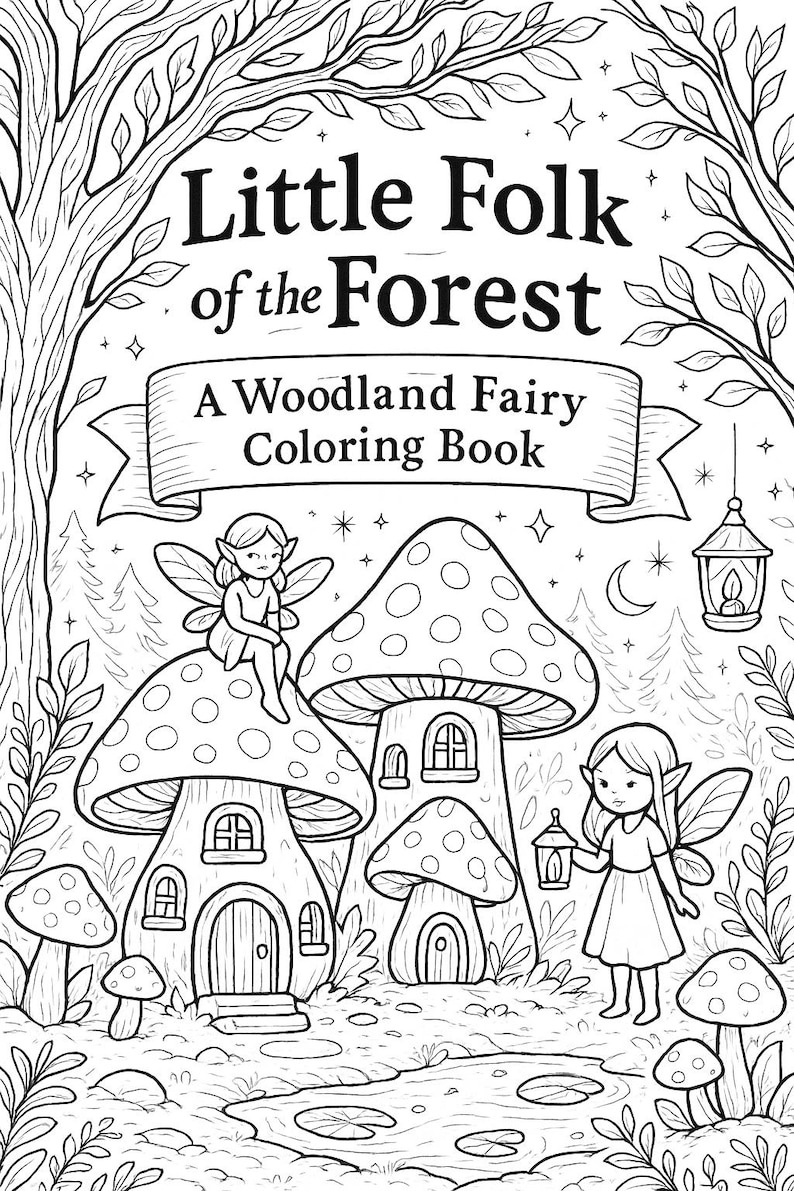 Printable Fairy Coloring Book for Kids and Adults | Whimsical Forest ...