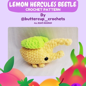Lemon Hecules Beetle (crochet Pattern ONLY) | Buttercupcrochets | Food ...