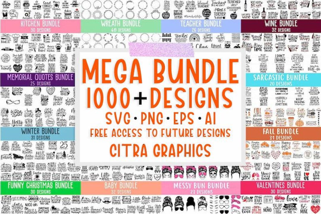 Mega Bundle 1000 Design Svg-png-eps-ai, Free Access to Future Design ...
