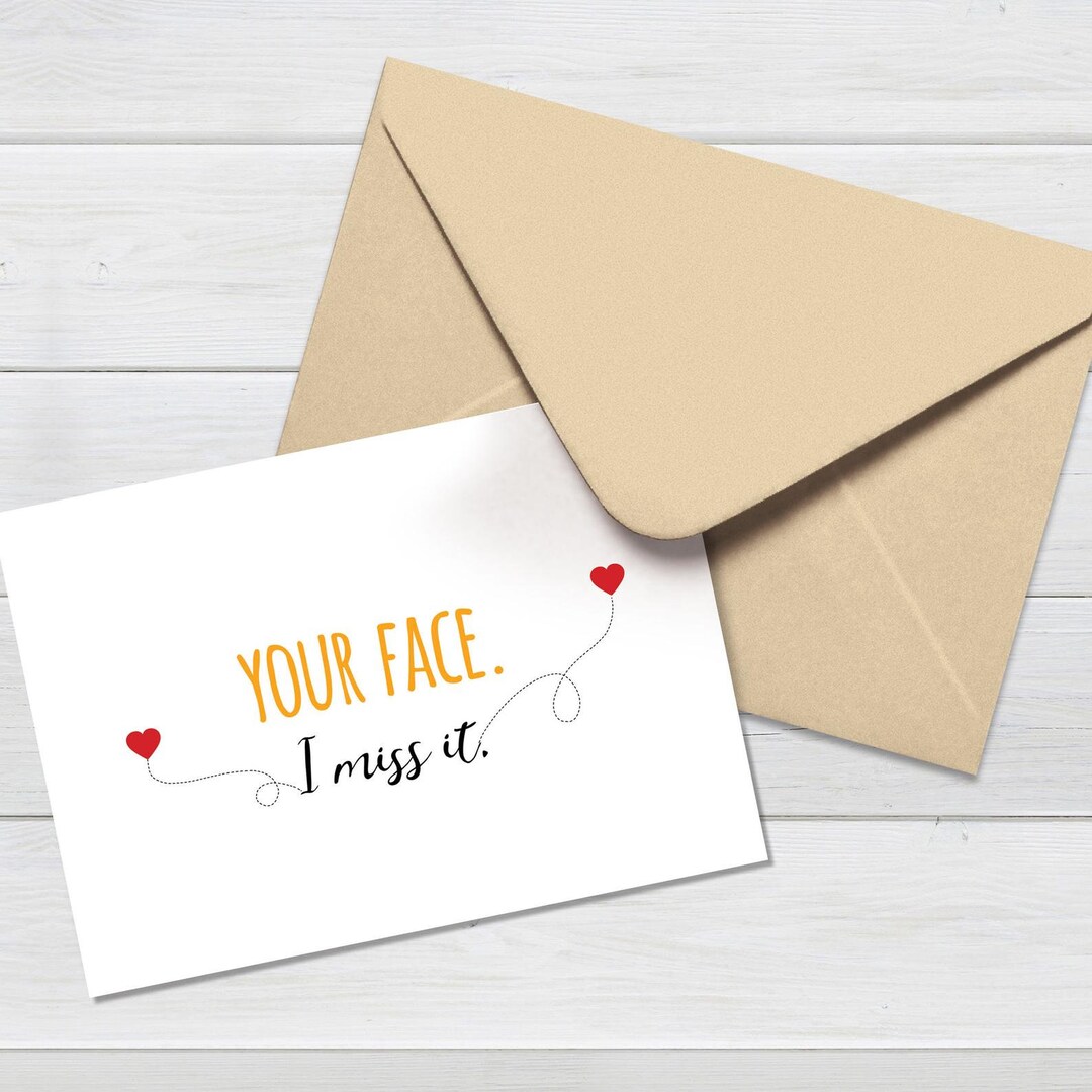 MISS YOUR FACE Funny Greeting Card, Long Distance Relationship Humor ...